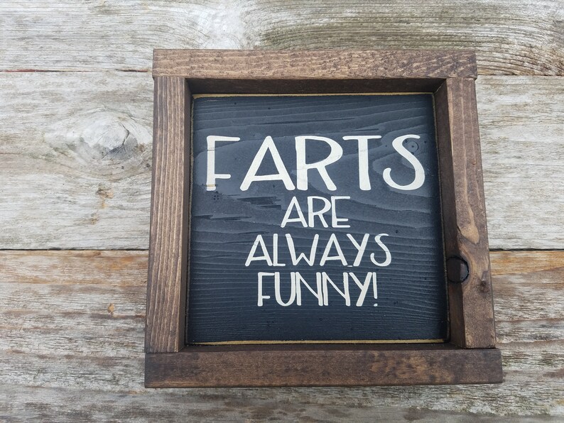 Fart Sign/farts Always Funny Rustic Wood Framed Mini Sign - Etsy