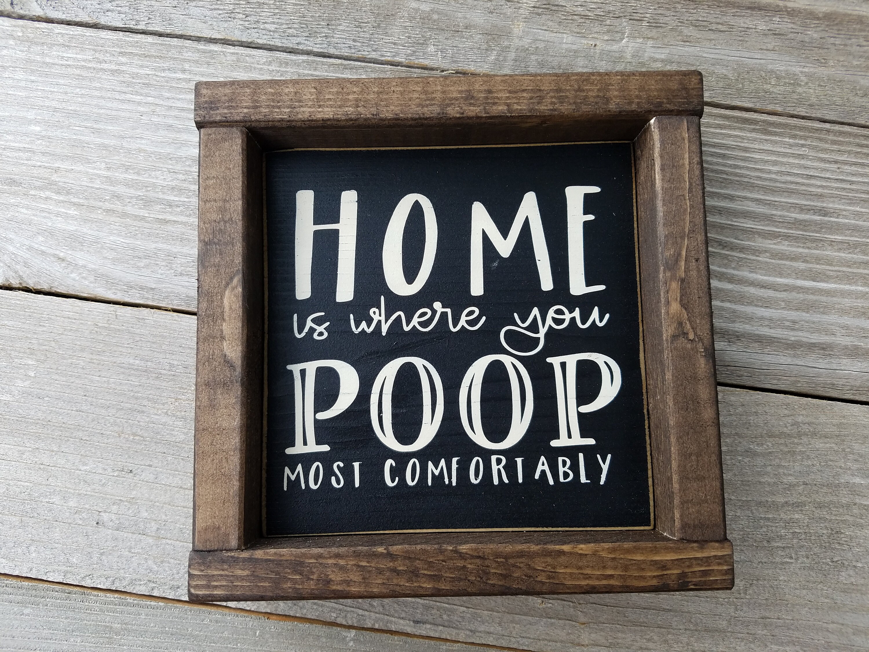 Home is Where You POOP Most Comfortably Funny Bathroom Sign - Etsy