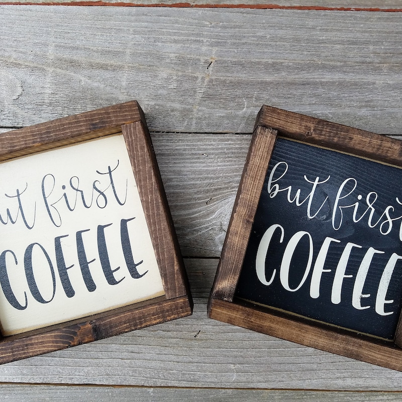 But First Coffee Sign - Etsy