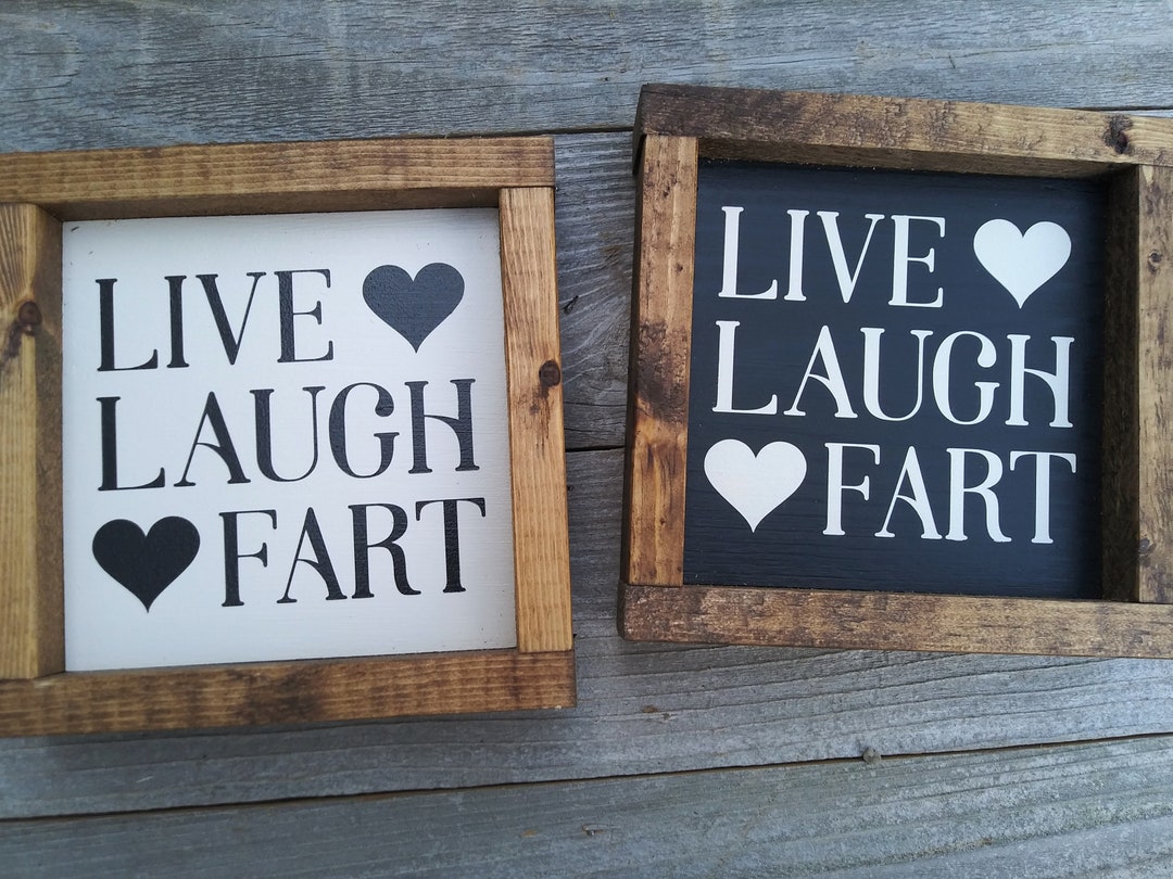 Live Laugh Fart Mini Wood Framed Sign - Etsy