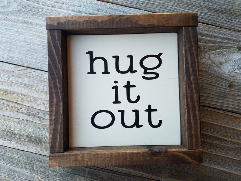 Hug It Out Rustic Wood Framed Sign Farmhouse Decor - Etsy