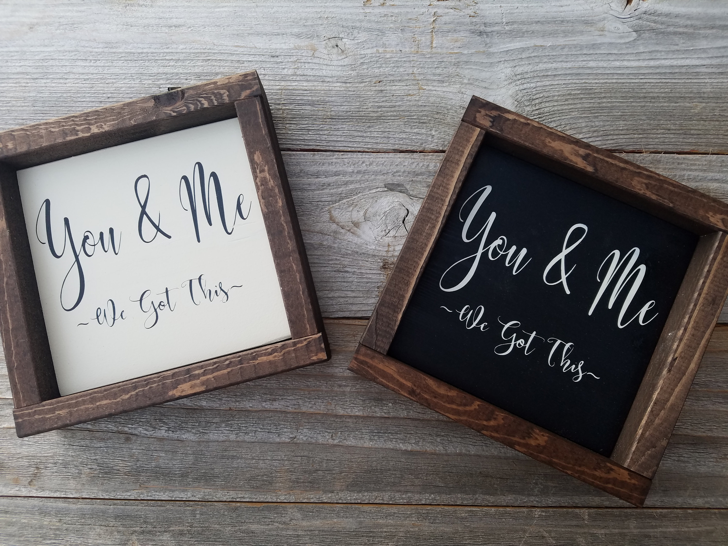 You & Me We Got This Rustic Framed Mini Sign - Etsy