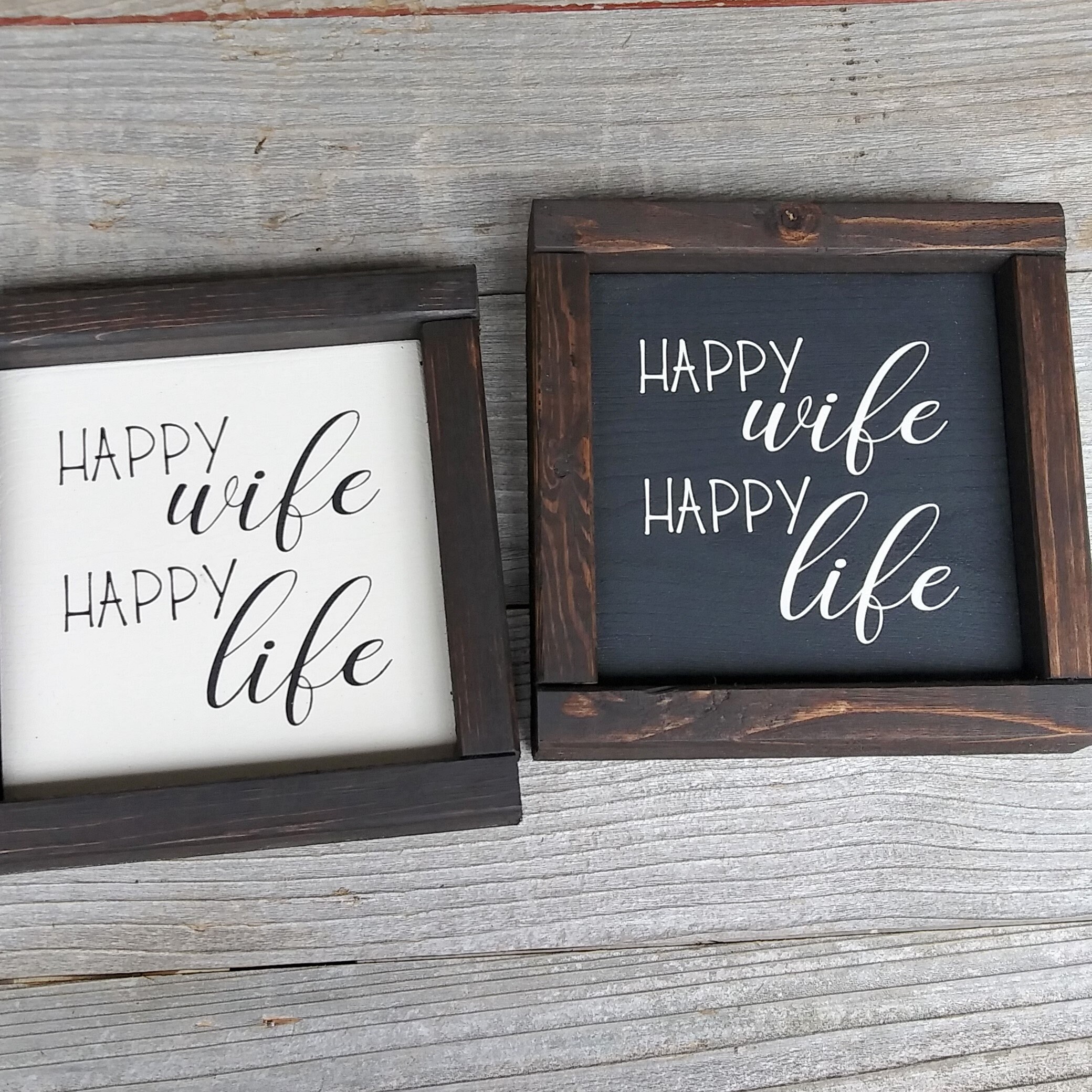 Happy Wife Happy Life Sign