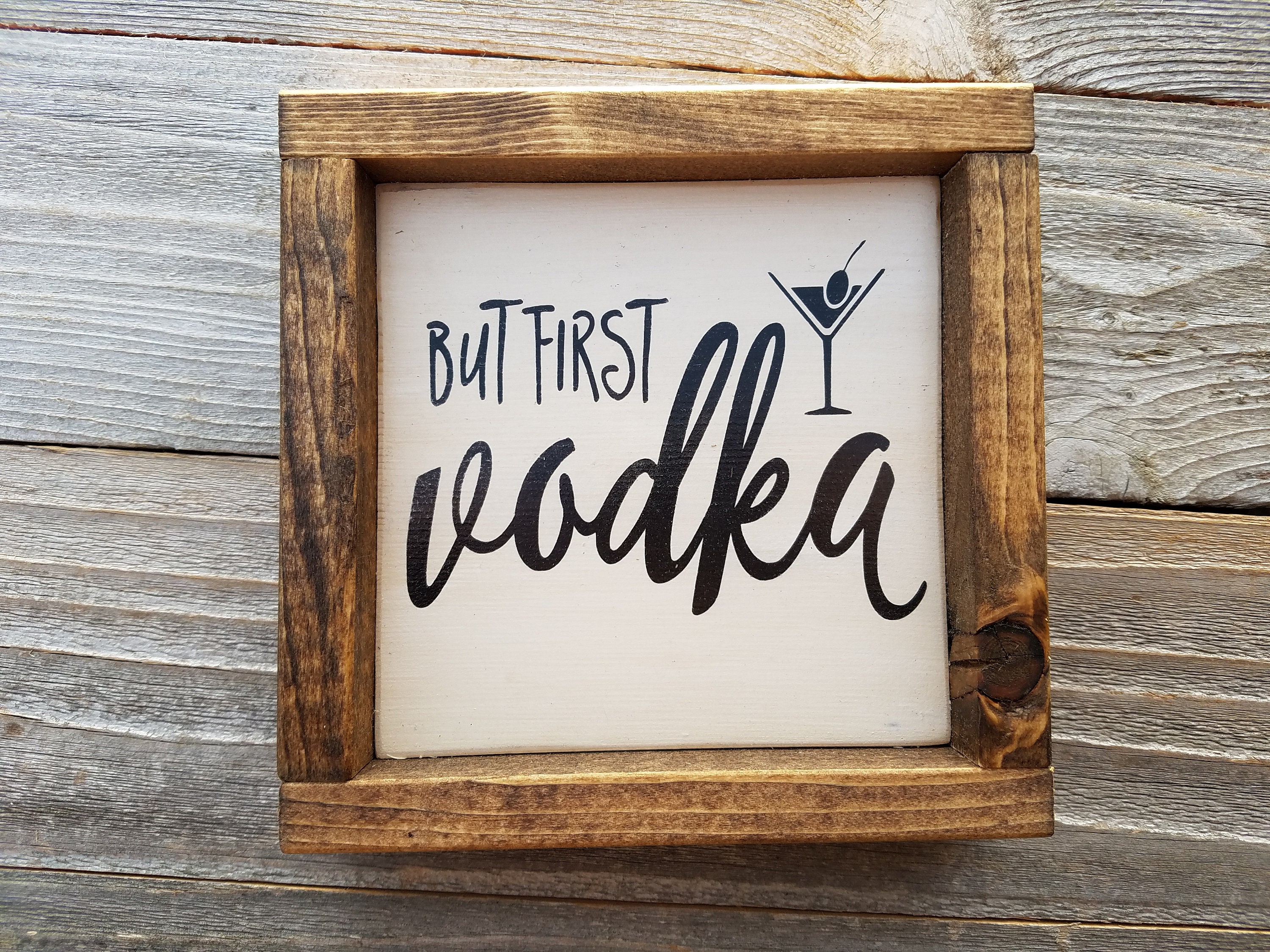 But First Vodka - Rustic Wood Framed Mini Sign - Funny Alcohol Sign - Etsy