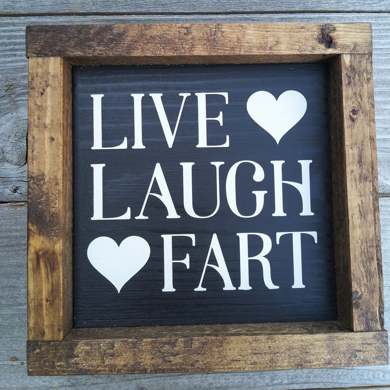 Live Laugh Fart mini wood framed sign | Etsy