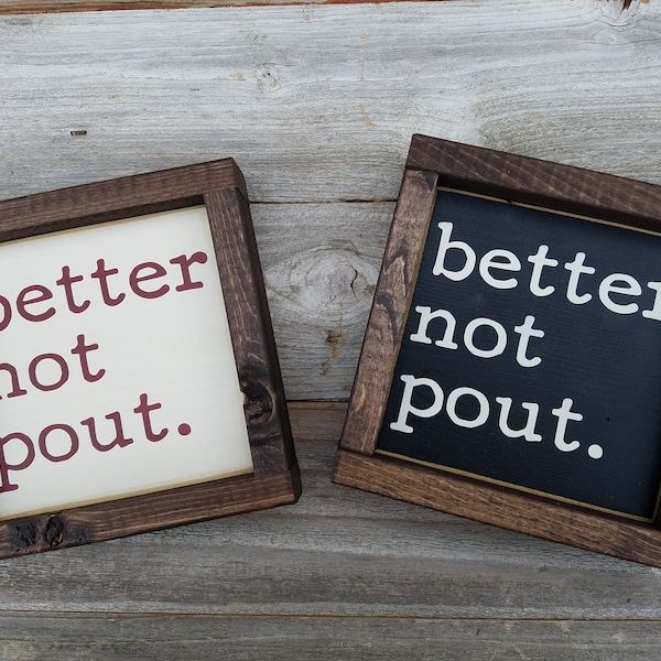 Better Not Pout Sign - Etsy