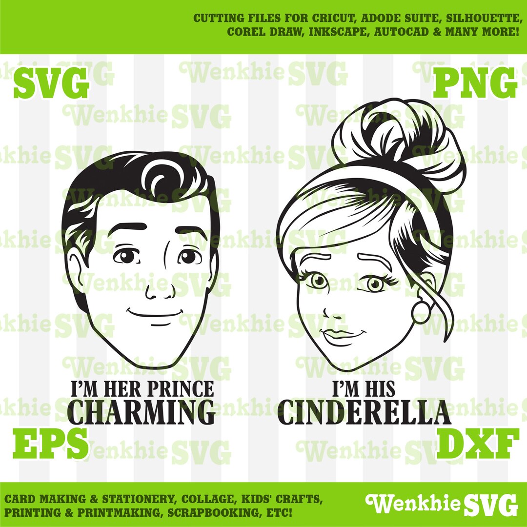 My Prince and Princess Cinderella Cutting File Printable, SVG File for ...