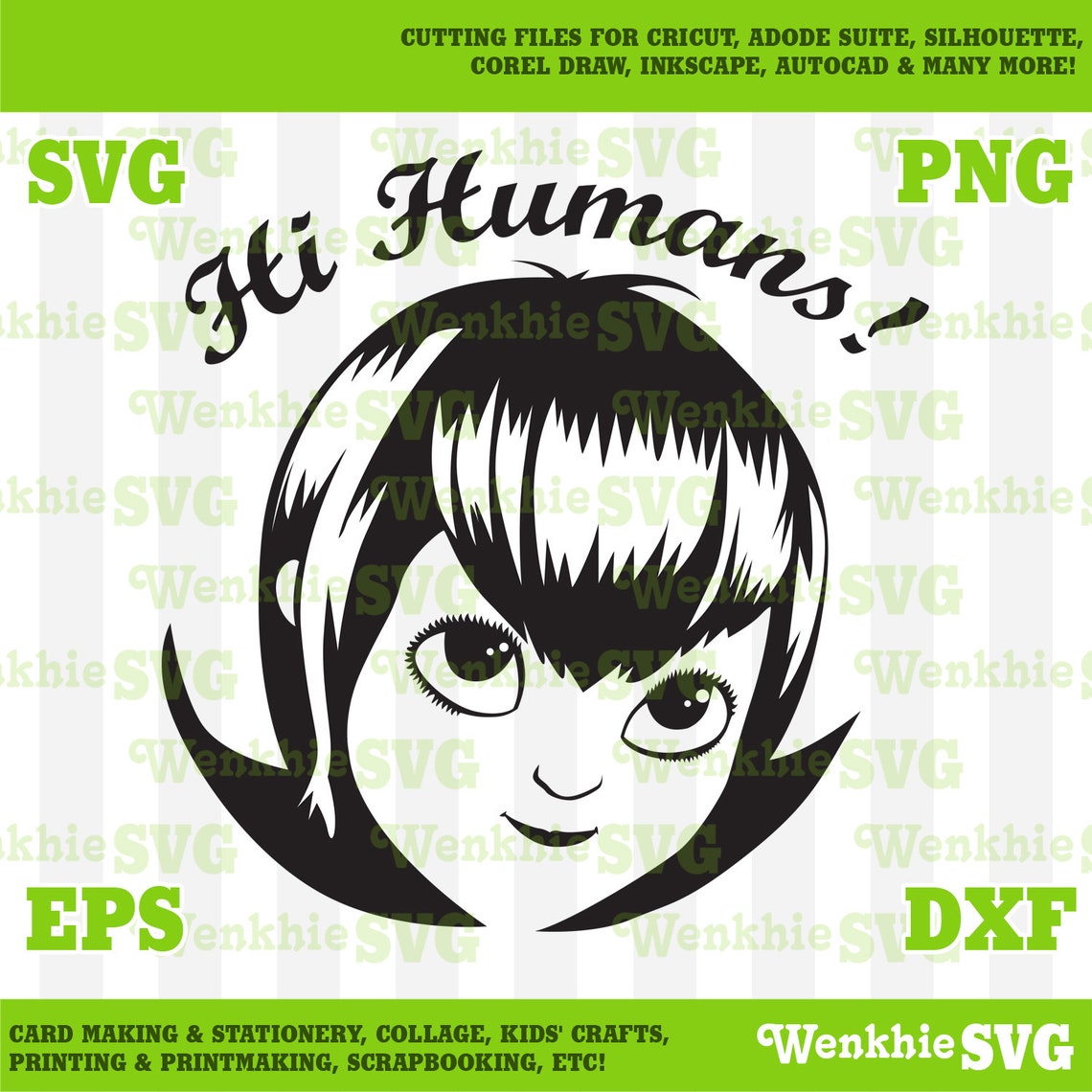 Mavis Hi Humans! Cutting File Printable, SVG File for Cricut - Etsy