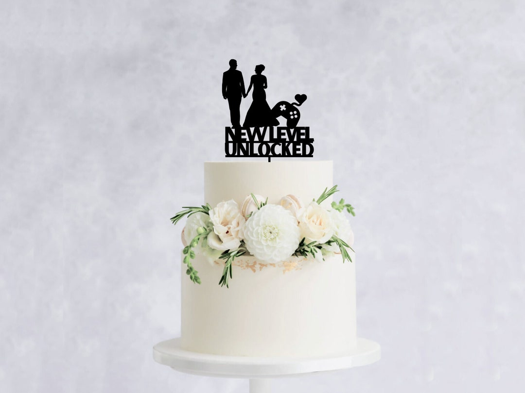 New Level Unlocked Cake Topper - Wedding Cake Topper, Gamer Cake Topper ...