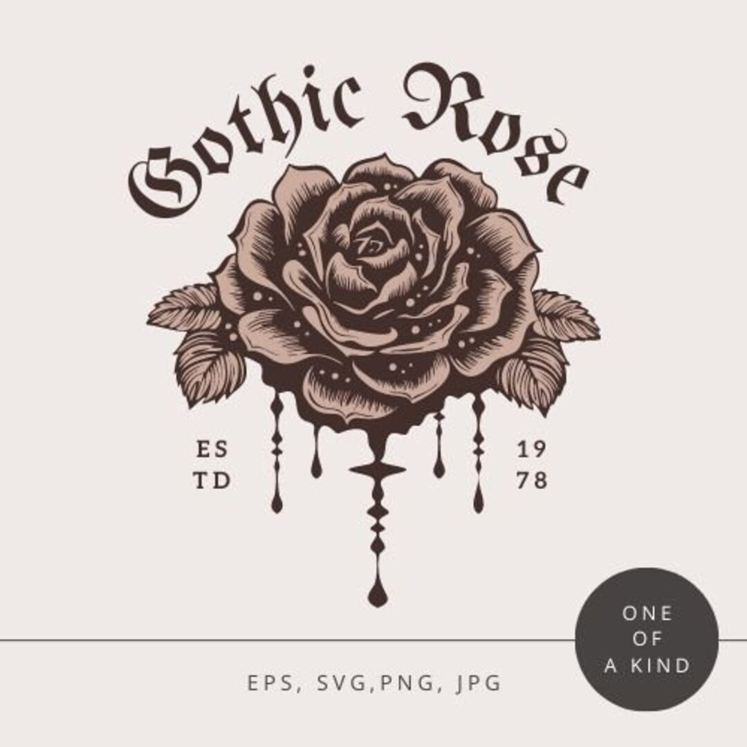 Rose Svg Custom Logo Stamp Gothic Svg One of A Kind Gothic Rose Vintage ...
