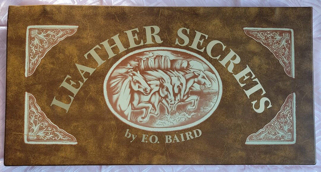 Leather Secrets, FO Baird, Leather, Crafting, Tooling, How To, Carve ...