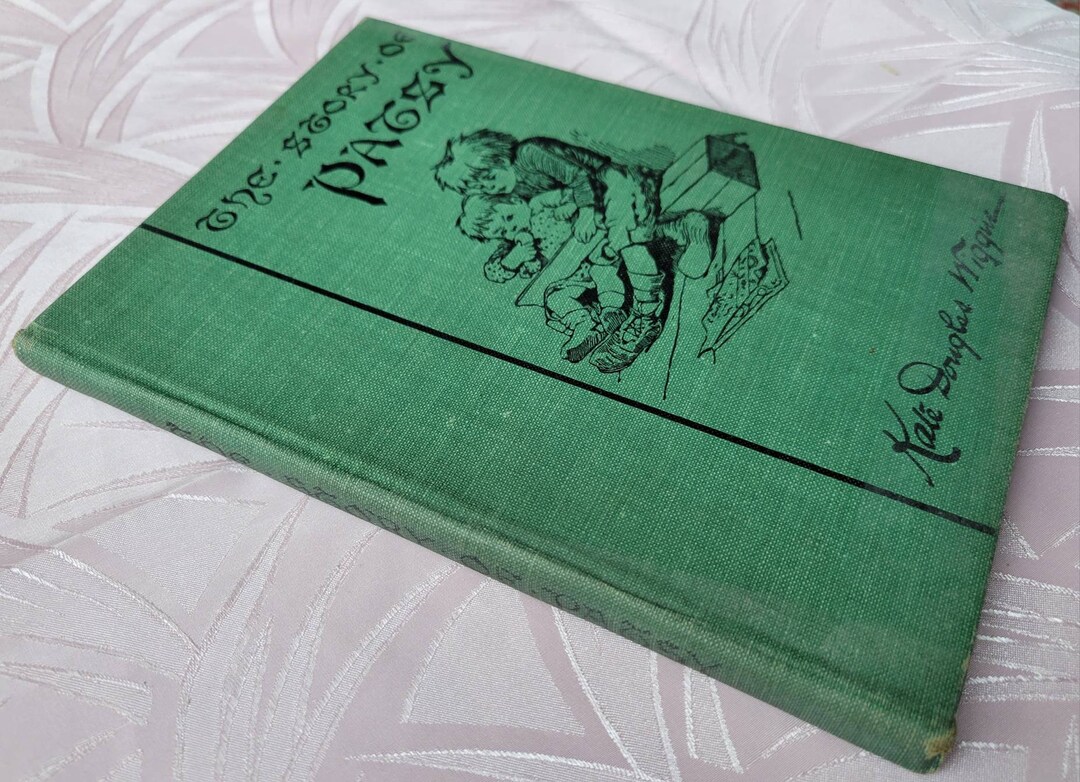 1889, the Story of Patsy, Kate Douglas Wiggin, Compelling, Insightful ...