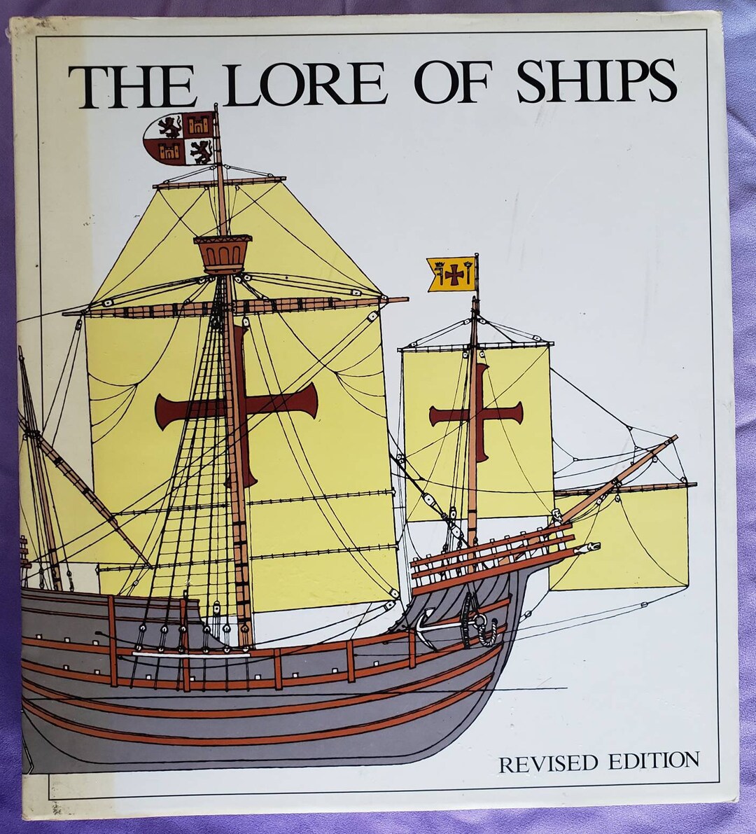 1990, Lore of Ships, 1500 Illustrations, 9th Century to Nuclear ...