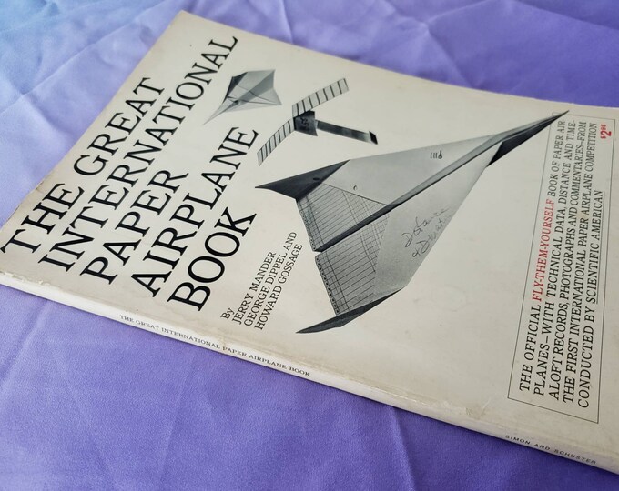 1967, the Great International Paper Airplane Book, 20 Illustrated How ...
