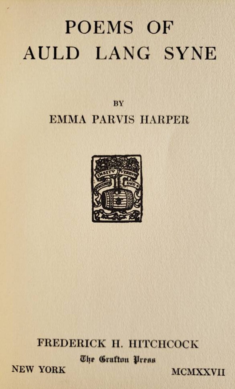 1927 Poems of Auld Lang Syne Emma Parvis Harper Signed | Etsy