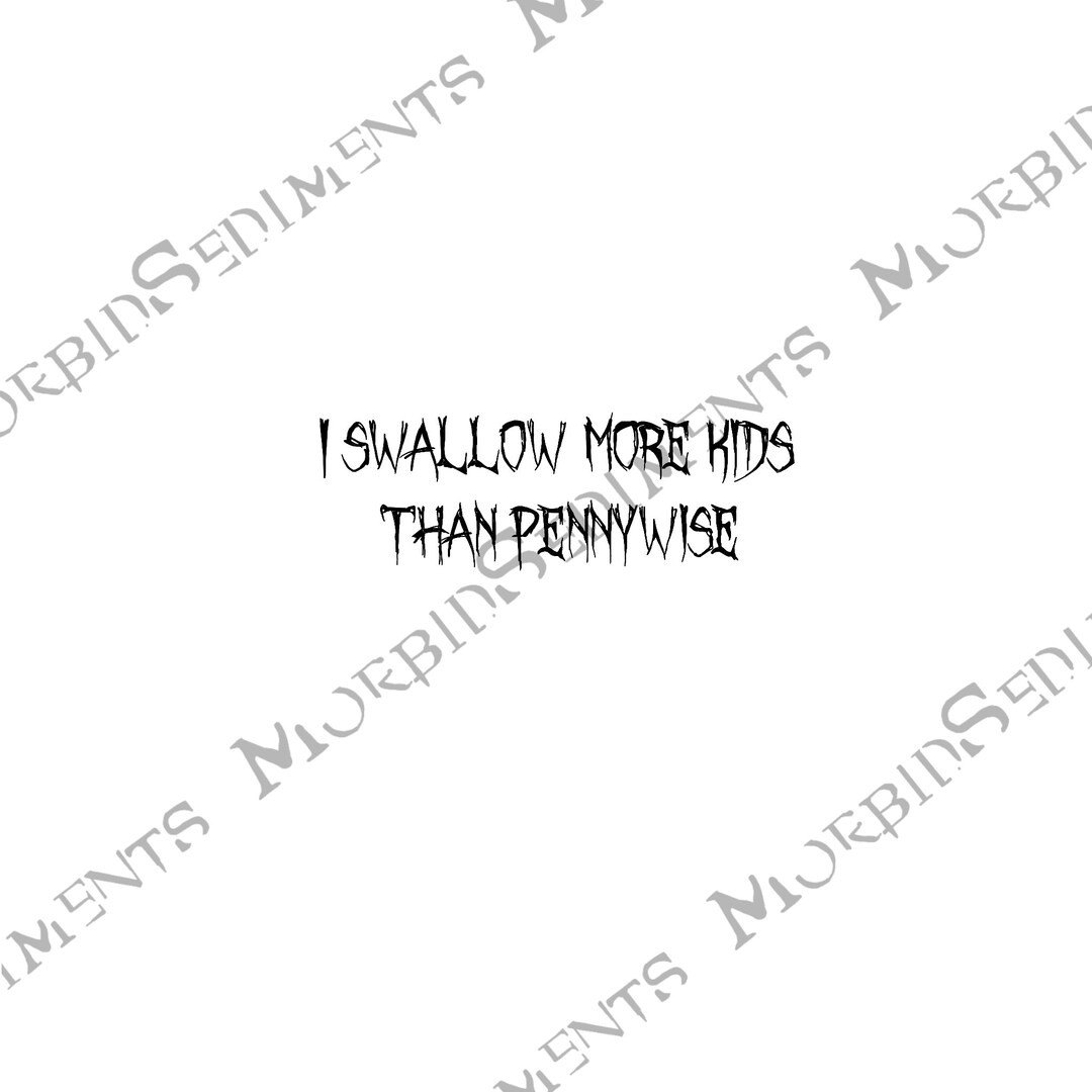 Pennywise Quote Stacked Quote PNG - Etsy