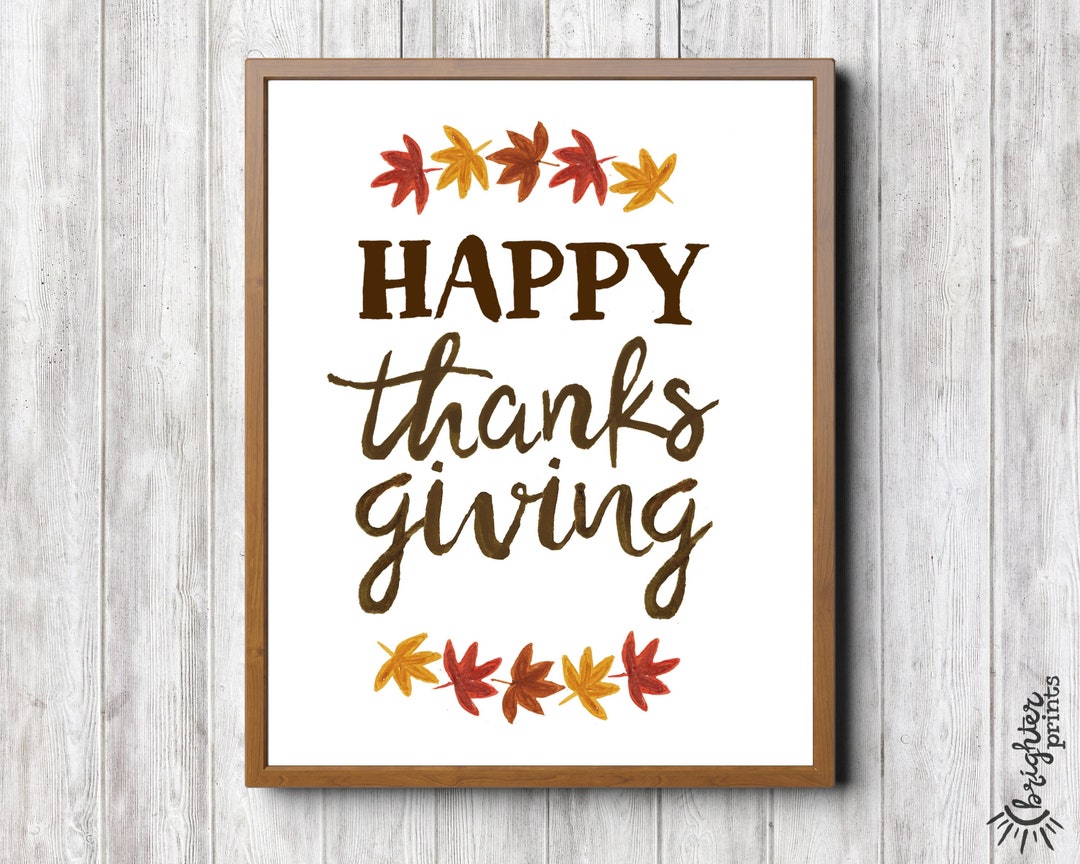 Thanksgiving Printable Wall Art - Happy Thanksgiving - Wall Decor ...