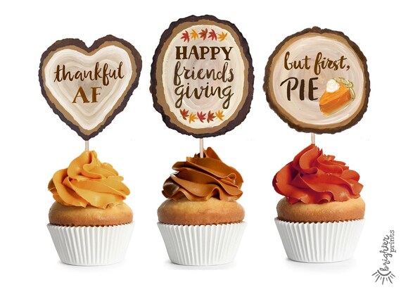 Printable Cupcake Toppers Friendsgiving Decor 3 Designs Hand | Etsy