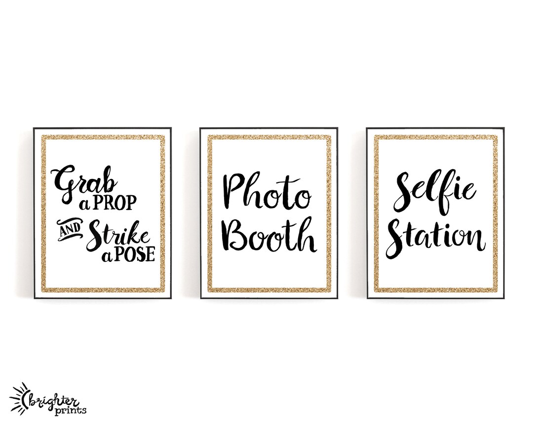 Printable Photo Booth Signs Set of 3 - 8x10 or 8.5 X 11 With Gold ...