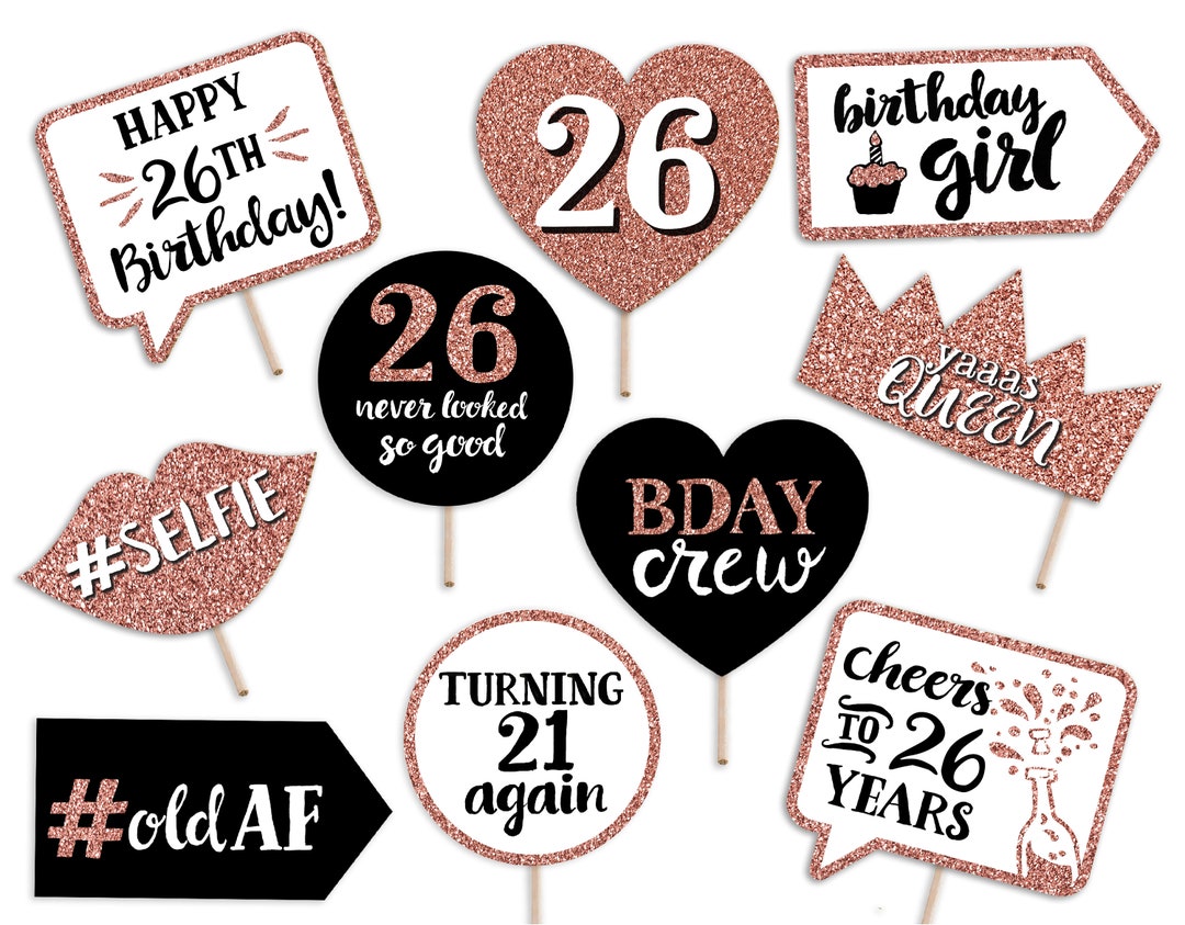 26th Birthday Printable Photo Booth Props - 10 Signs - Instant Download ...