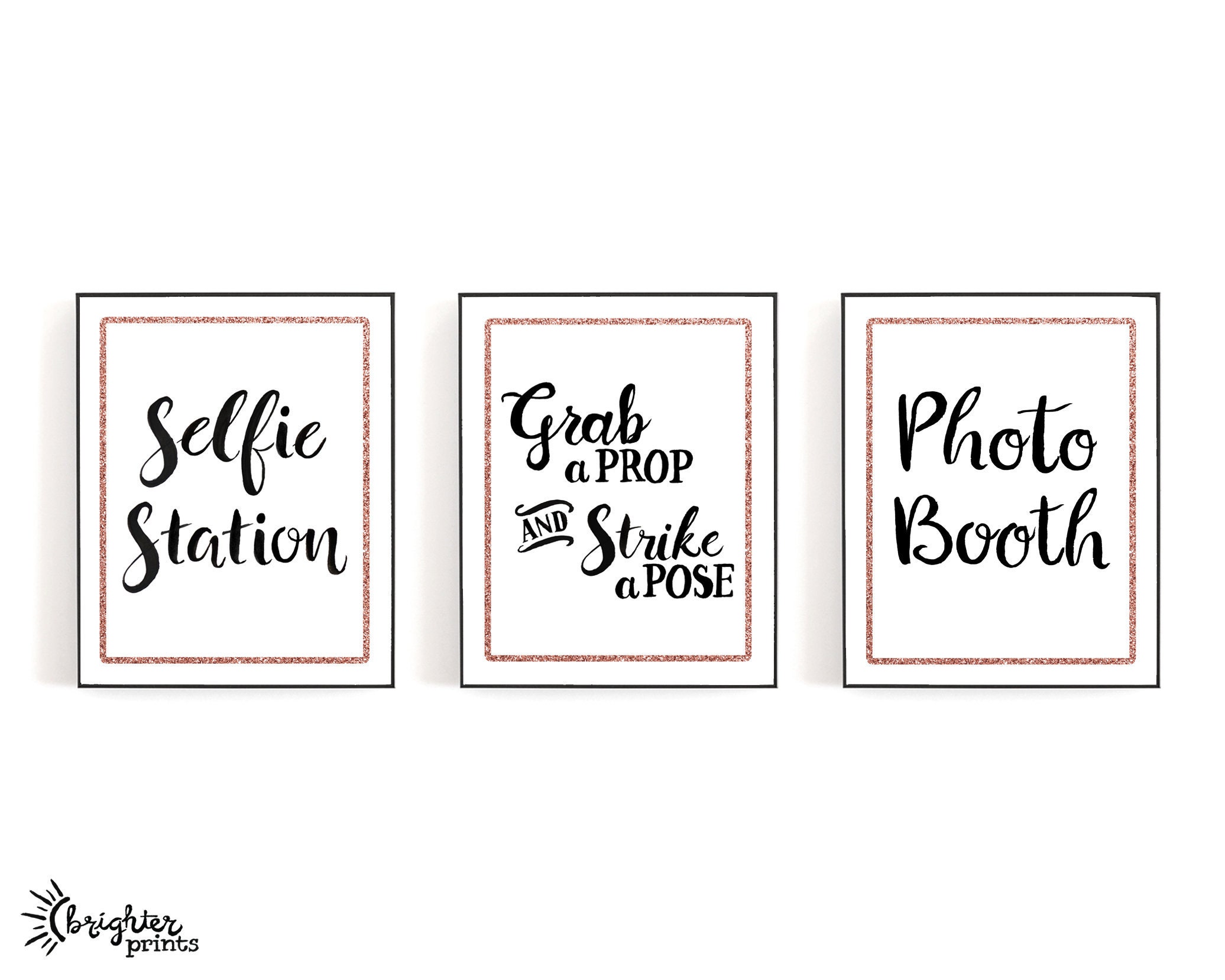 Printable Photo Booth Signs Set of 3 - 8x10 or 8.5 X 11 With Rose Gold ...