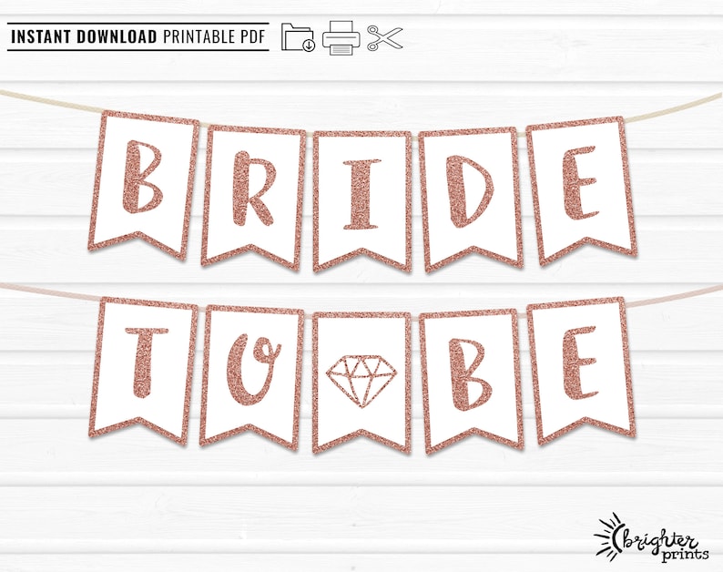 Printable Bride to Be Banner INSTANT DOWNLOAD - DIY Download & Print ...