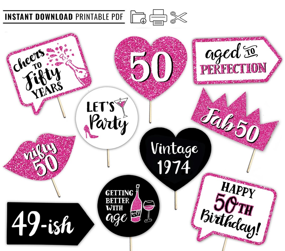 50th Birthday Printable Photo Booth Props - Hot Pink - 10 Signs ...