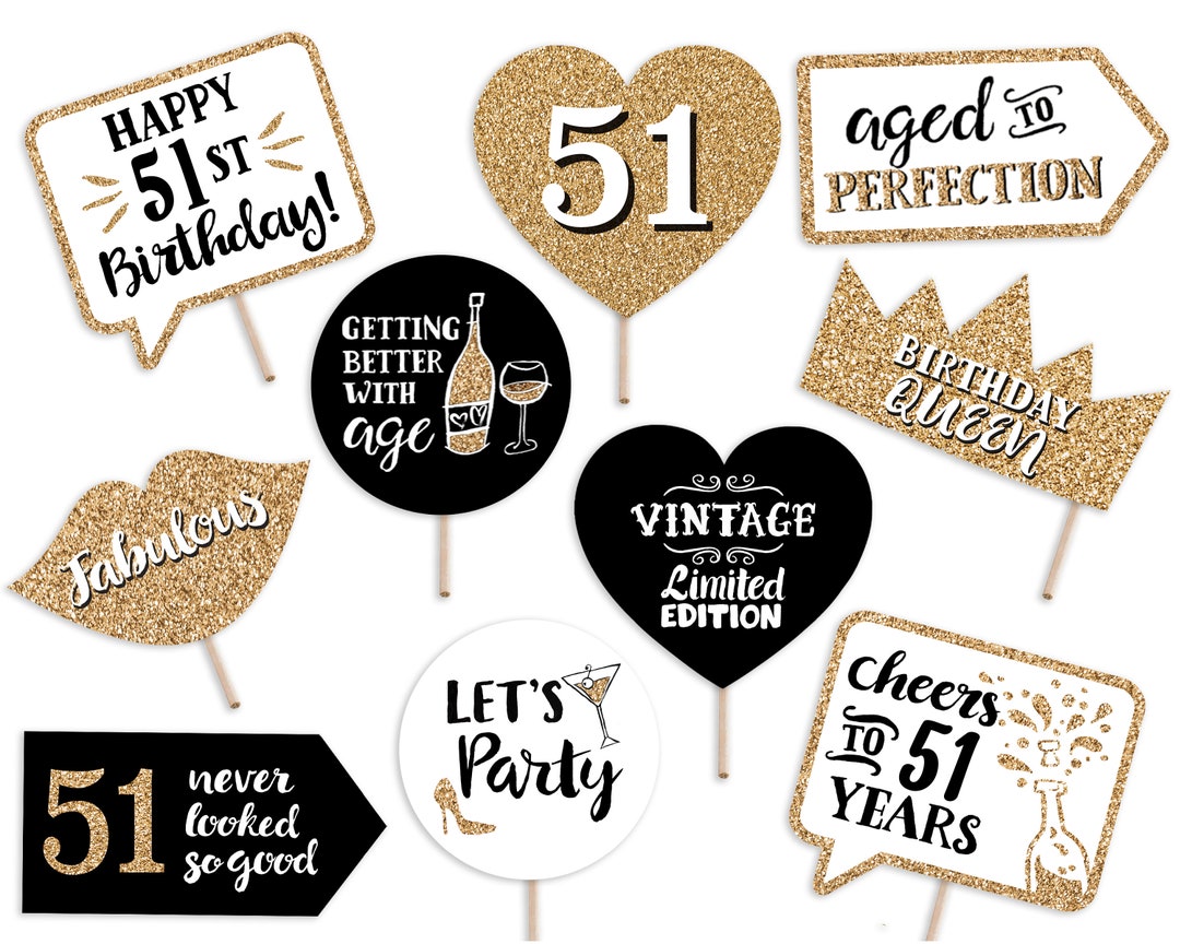 51st Birthday Printable Photo Booth Props - 10 Signs Instant Download ...