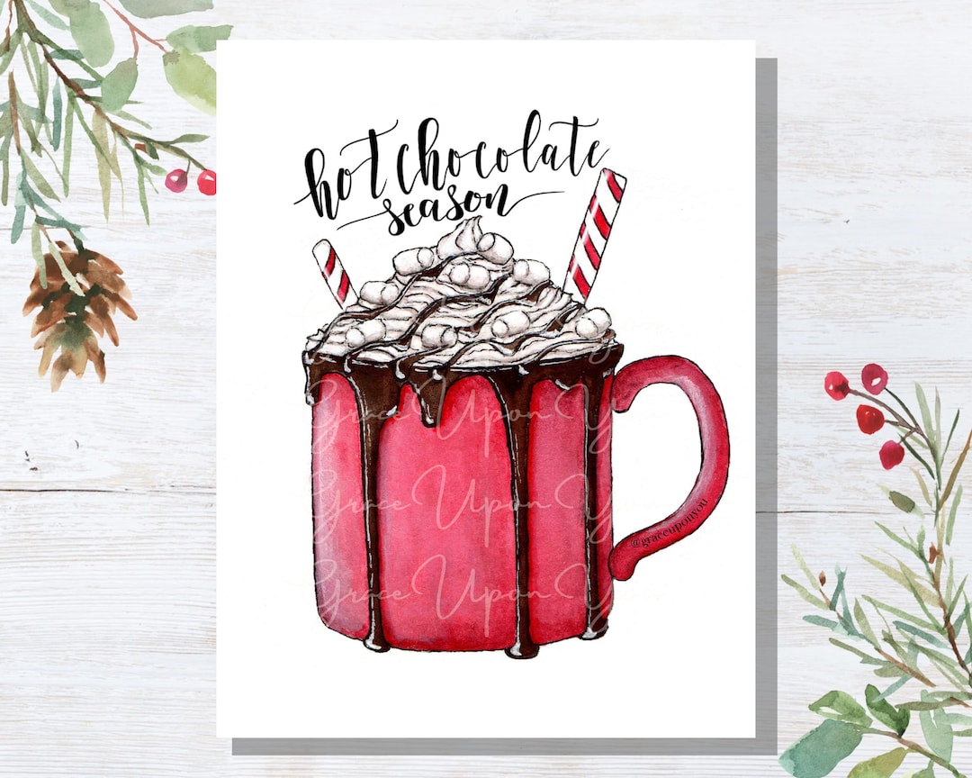 Hot Chocolate Season Printable | Christmas Digital Download | Mug Art ...