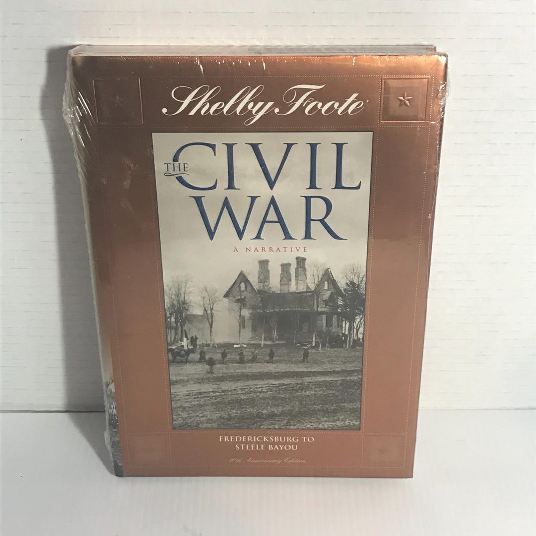 New in Packaging Shelby Foote the Civil War A Narrative Fredericksburg ...