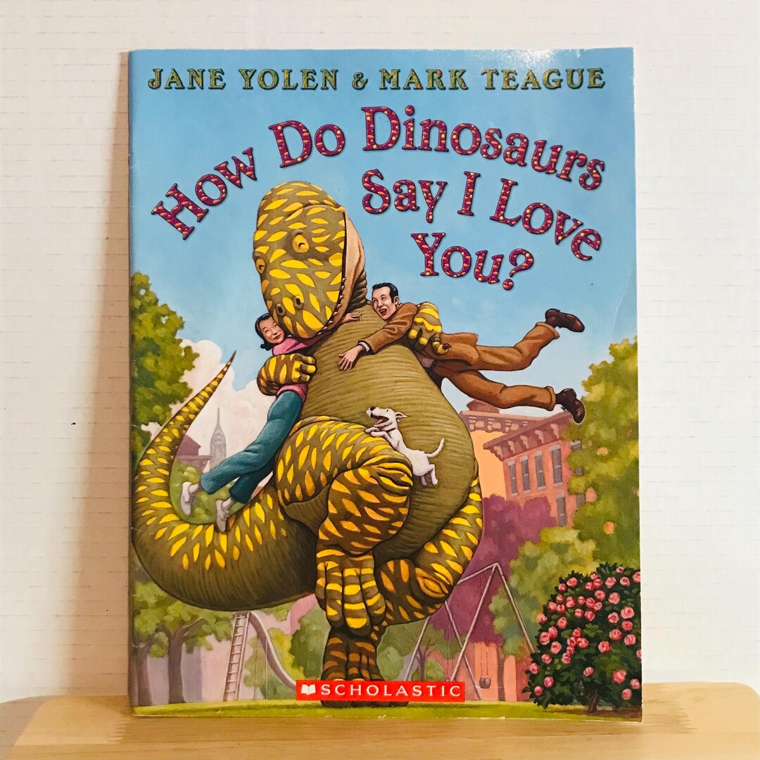 Vintage 2000 How Do Dinosaurs Say I Love You? Paperback Children's Book ...