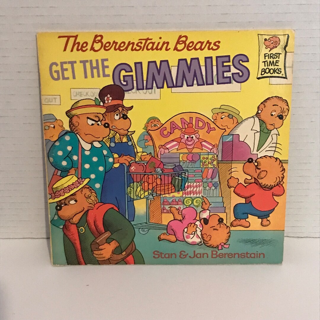Vintage 1988 the Berenstain Bears Get the Gimmies Paperback Children’s ...
