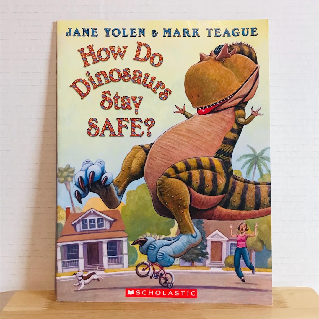 Vintage 2000 How Do Dinosaurs Stay Safe? Paperback Children's Book by Jane Yolen & Mark Teague ...