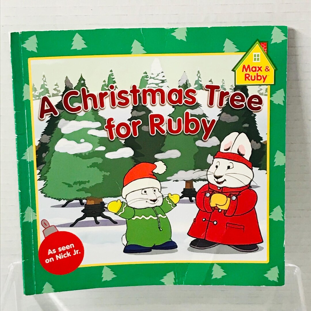 Vintage 2002 Nick Jr. Max and Ruby A Christmas Tree for Ruby Paperback ...