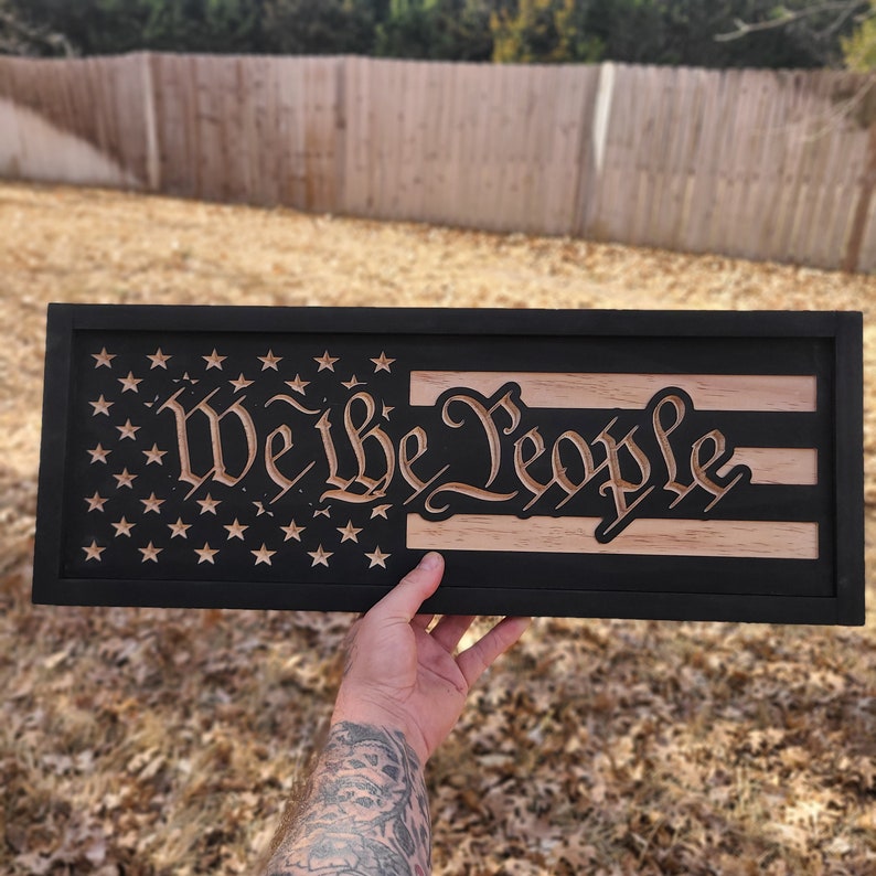 American Flag We the People Wood Sign. Subdued Black and Wood. - Etsy