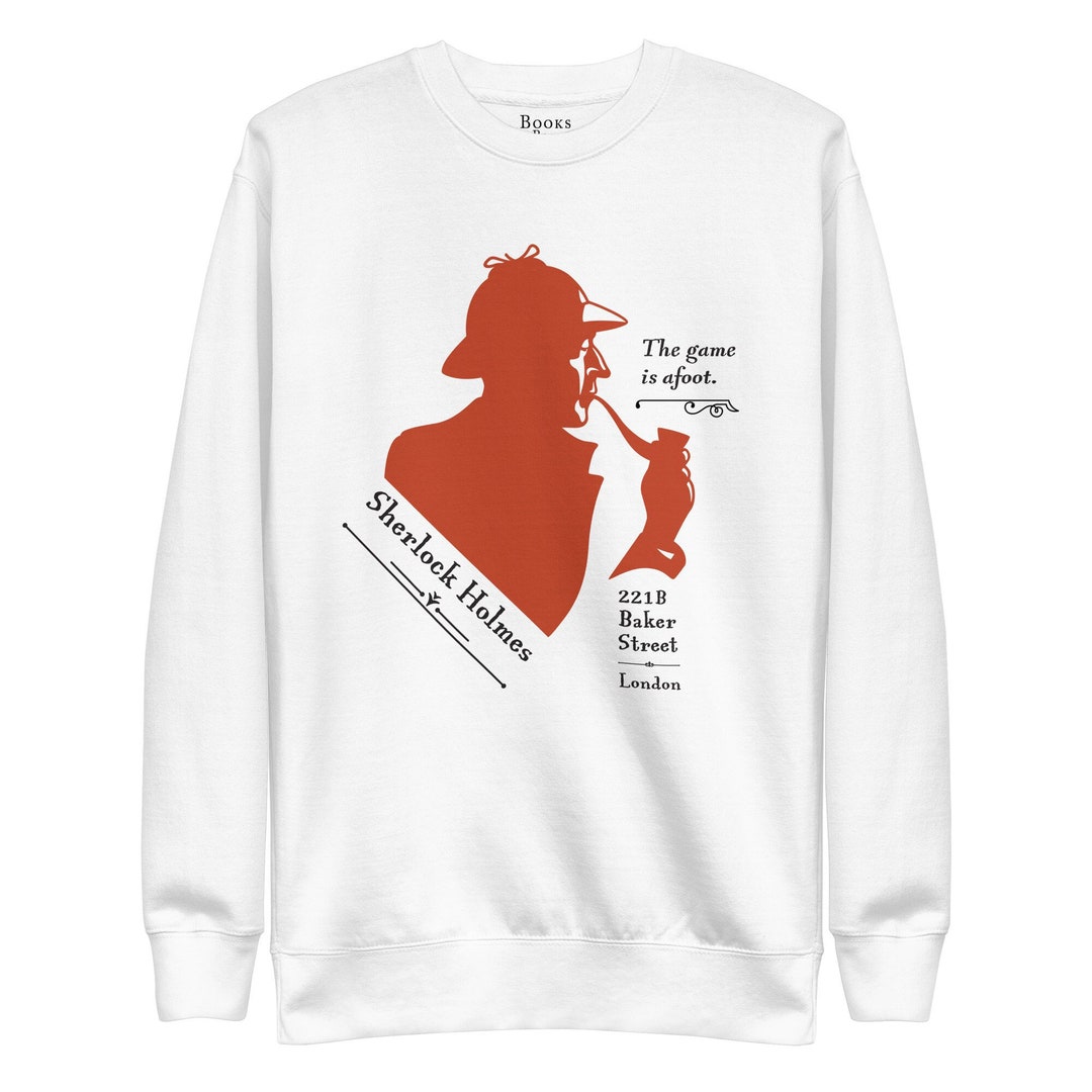 Sherlock Holmes Sweatshirt | Sir Arthur Conan Doyle | Classic Books ...