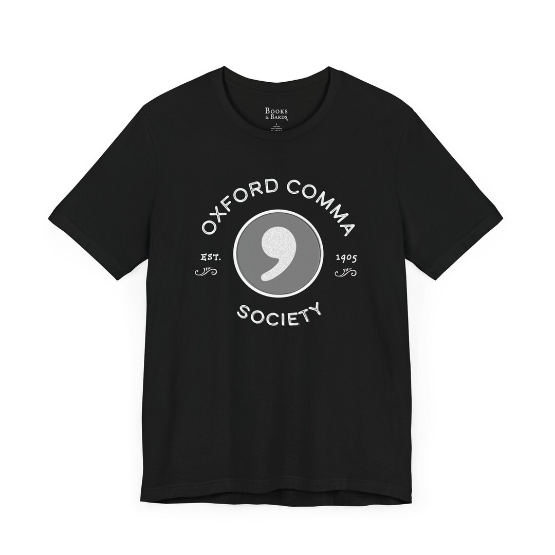 Oxford Comma Tee | Grammar Shirt | Editor Writer T-shirt | Journalist ...