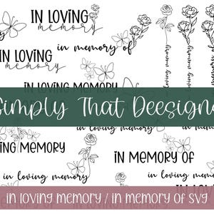 In Loving Memory SVG in Loving Memory PNG in Memory of SVG in Memory of ...