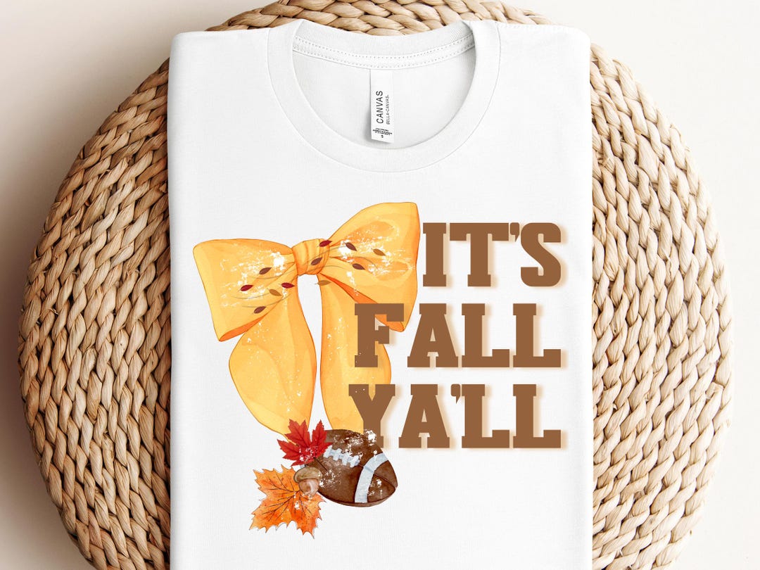 It's Fall Ya'll PNG It's Fall Ya'll Fall Png Design Fall Png Football ...