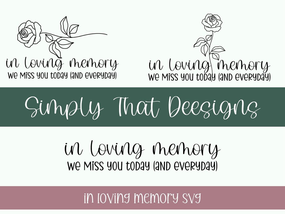 In Loving Memory SVG in Loving Memory PNG Flower Png Flower Svg in ...