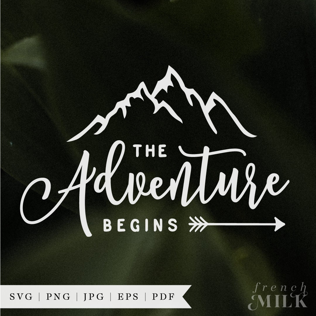The Adventure Begins SVG PNG EPS Wedding Signs Baby Shower - Etsy