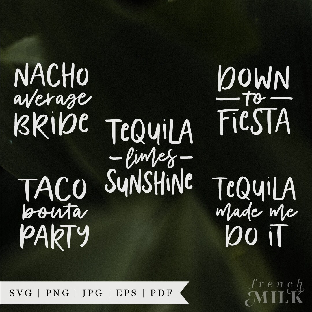 Nacho Average Bride Bachelorette SVG Bundle | Bridesmaid Party EPS ...