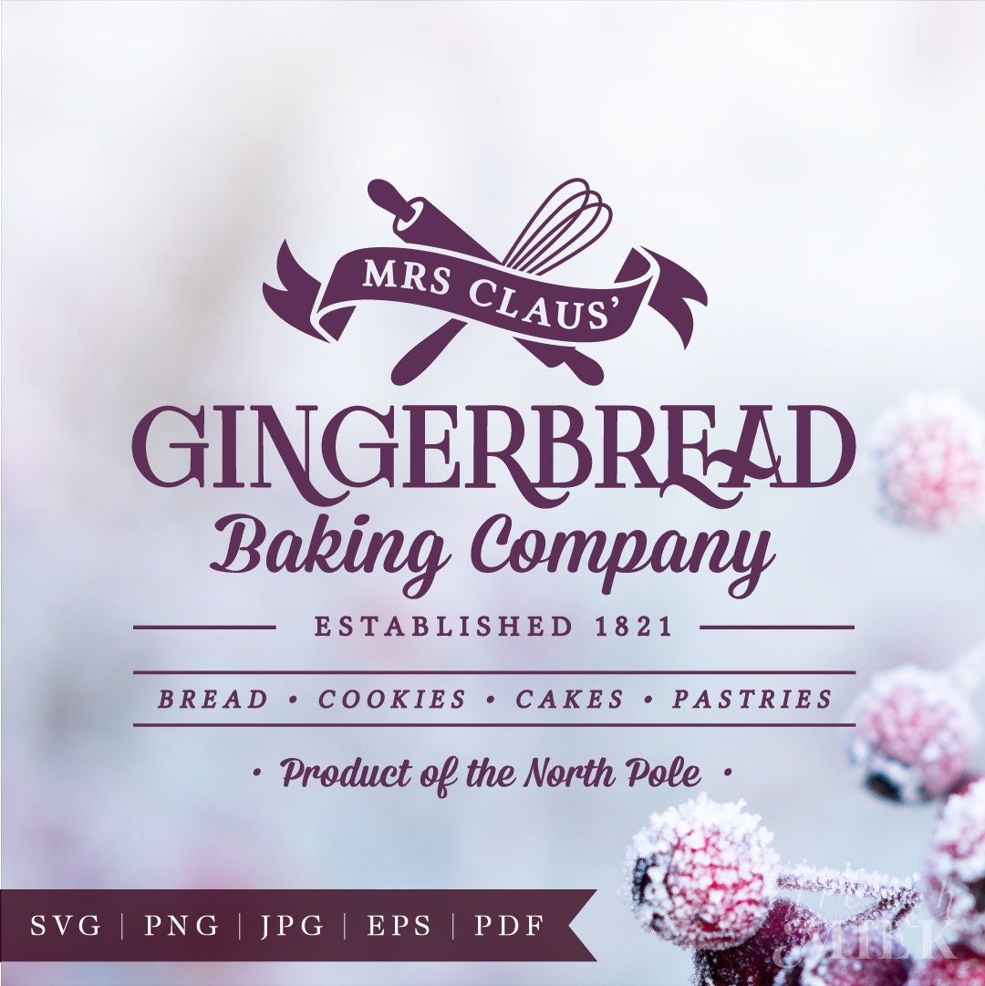 Mrs Claus Gingerbread Bakery Sign SVG EPS Modern Farmhouse - Etsy
