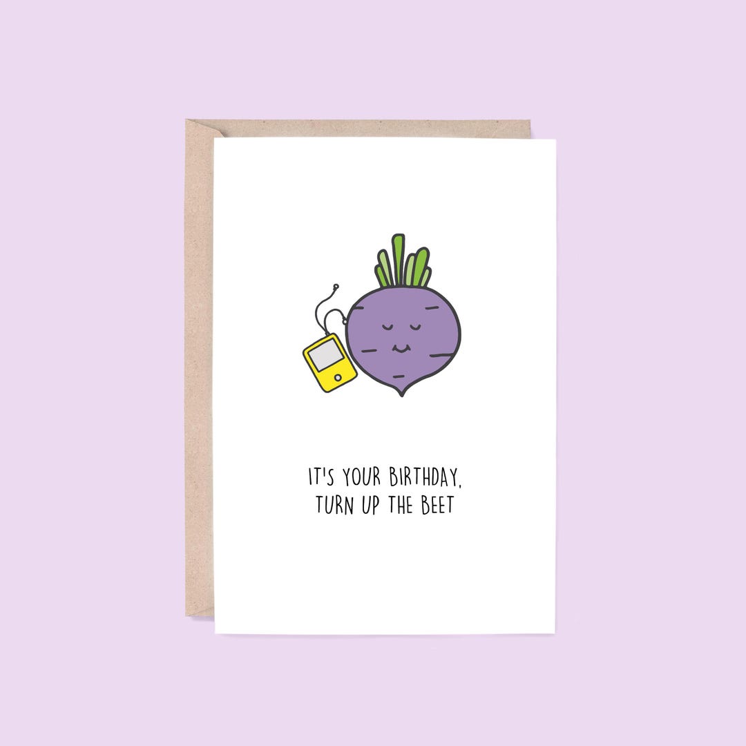 Birthday Card: Turn up the Beet | Beetroot (food, Kids, Music Lover ...