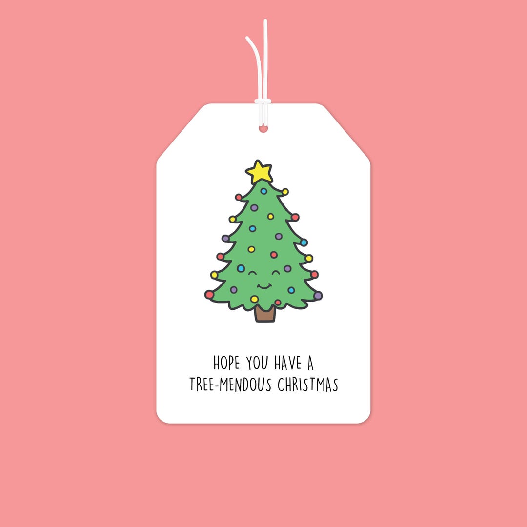 Christmas Gift Tag: Tree-mendous Christmas | Tree (festive, Holiday ...