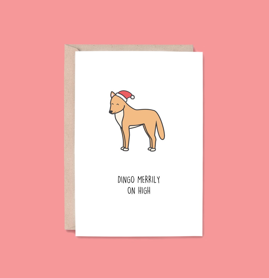 Dingo Merrily on High Christmas Greeting Card Dingo christmas Card ...