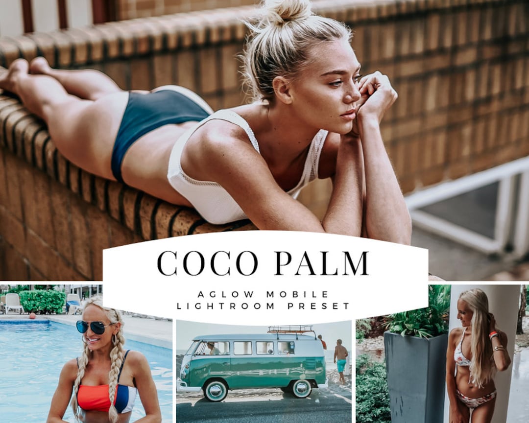 COCO PALM AGLOW Mobile Lightroom Preset, Photo Filters, Instagram Presets, Blogger Preset, Best ...