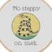 No Steppy on Snek Cross Stitch Pattern PDF - Don't Tread on Me Gadsden ...