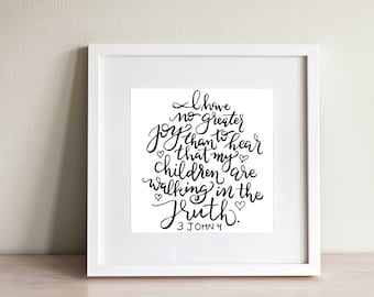 3 John 1:4 Hand Lettered Bible Scripture Digital Downloadable File ...