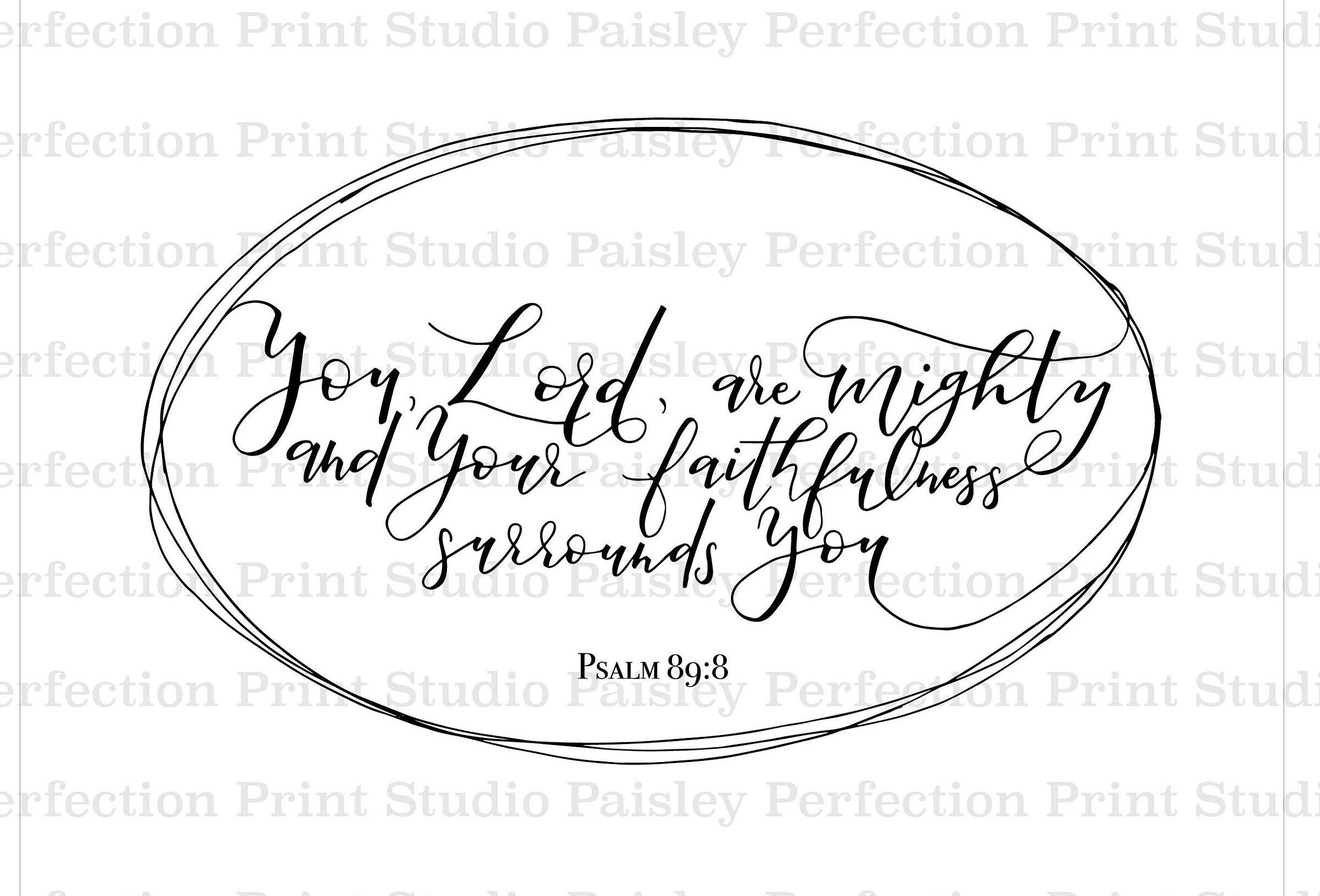 Psalm 89:8 Scripture Print Wall Decor Printable Wall Art Jpg Pdf 5x7 ...